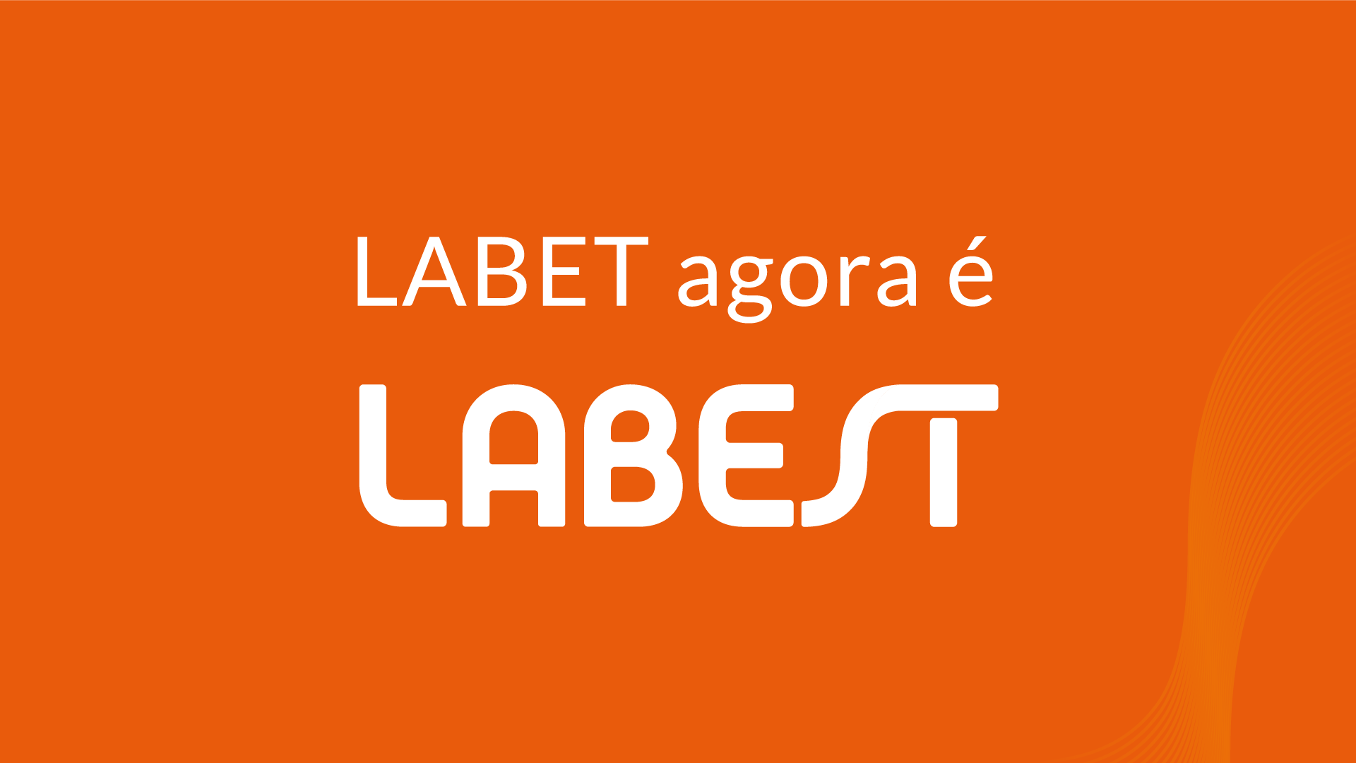 LABET agora é LABEST